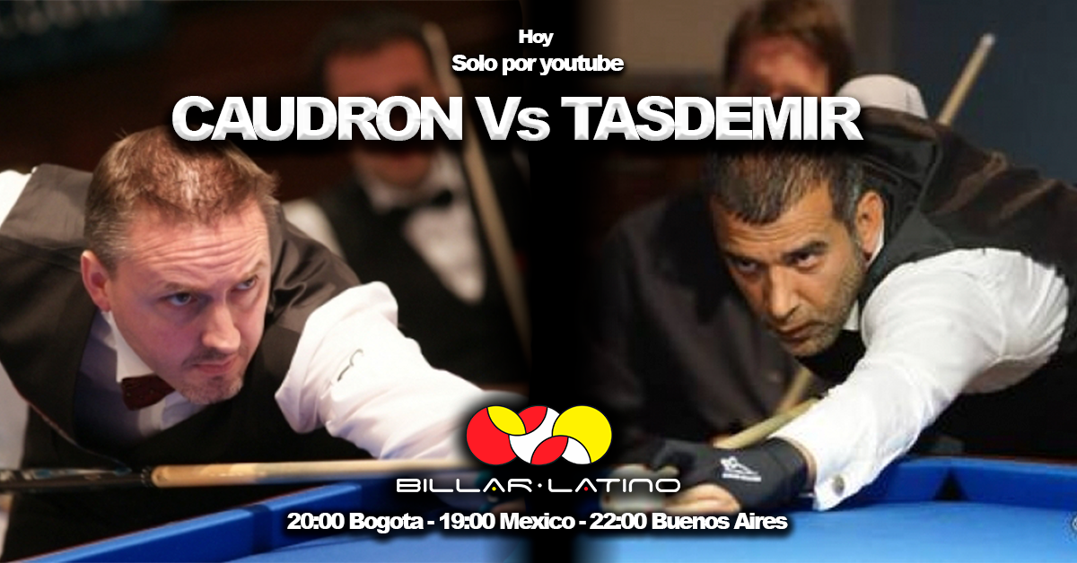 Caudron Vs Tasdemir – Billar Latino